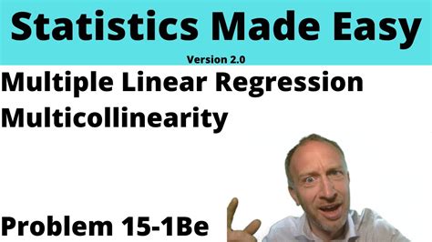 statistics module 15 multiple linear regression multicollinearity problem 15 1be youtube