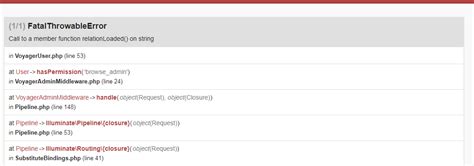 laravel call to a member function relationloaded on string on voyage admin stack overflow