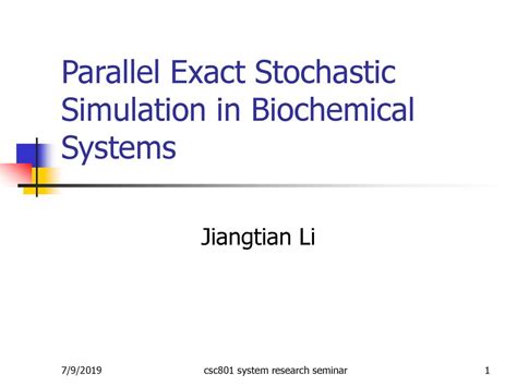 parallel exact stochastic simulation in biochemical systems ppt download