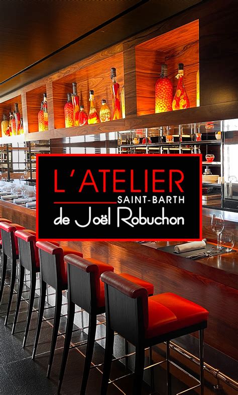 L Atelier L Atelier de Joël Robuchon Saint Barth ITA Restaurant St