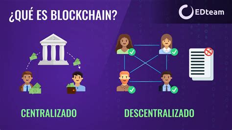 Qué es y cómo funciona blockchain Guía completa EDteam
