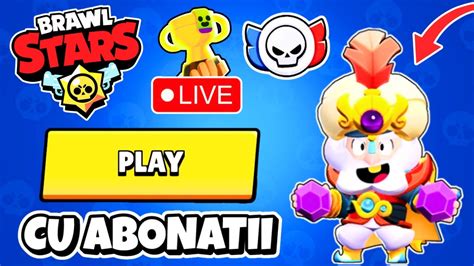 Live Jucam La Ranked Si Brawl Pass Grind Alaturi De Abonati Pe Brawl