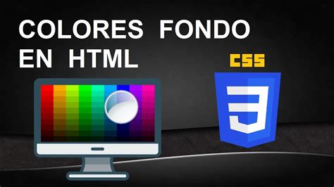 Como Poner Colores De Fondo En Html Usando Css Youtube