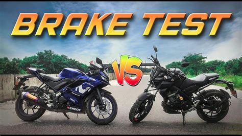 YAMAHA MT 15 Vs R15 V3 BRAKE TEST Naked Vs Sports Xtreme Biker