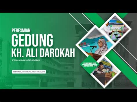 Peresmian Gedung KH Ali Darokah YouTube