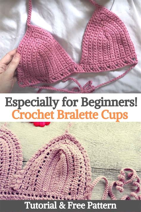 Especially For Beginners Crochet Bralette Cups