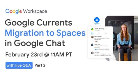 Google Currents Migration To Spaces In Google Chat Youtube
