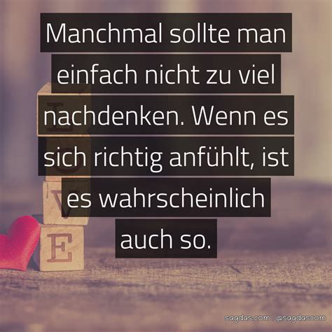 49 Nicht Zu Viel Nachdenken Sprueche Ideas Spruchefkn