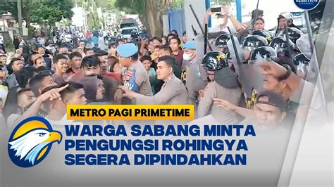 Warga Sabang Menolak Pengungsi Rohingya Youtube