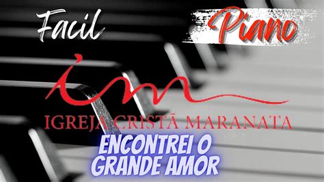 Encontrei O Grande Amor Louvores Icm Igreja Crist Maranata