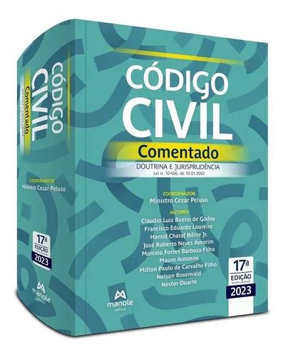 Codigo Civil Comentado Doutrina E Jurisprudencia Edi O