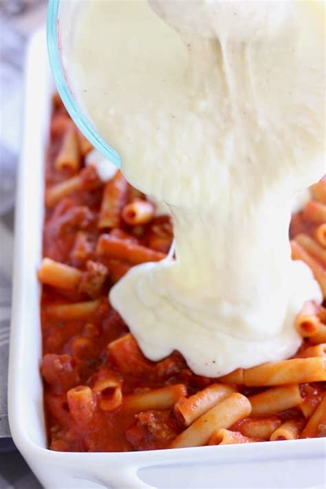 Easy Baked Ziti with Sausage and 5 minute Béchamel Sauce Feeds a
