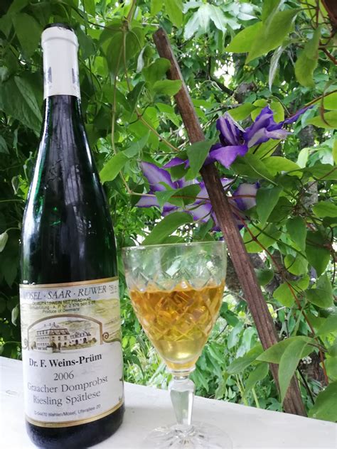 Wine and music Dr F Weins Prüm Graacher Domprobst Riesling Spätlese 2006