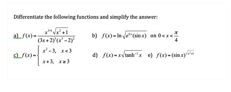 solved differentiate the following functions and simplify