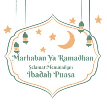 Greeting Card Of Marhaban Ya Ramadhan Ramadan Ramadan
