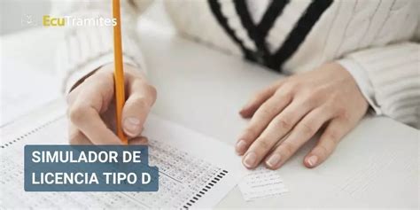 Simulador de licencia Tipo D Trámites 2024 ecutramites