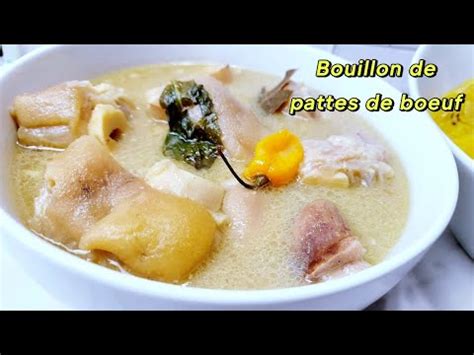 Meilleur BOUILLON DE PATTES DE BOEUF Pepper Soup Cuisinecamerounaise