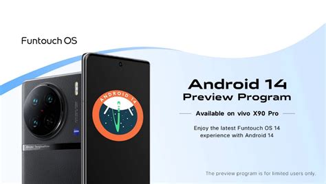 Vivo Announcing Funtouch OS 14 Preview Program For X90 Pro Android 14