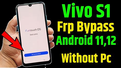 Vivo S1 Frp Bypass Google Account Bypass Android 11 12 YouTube