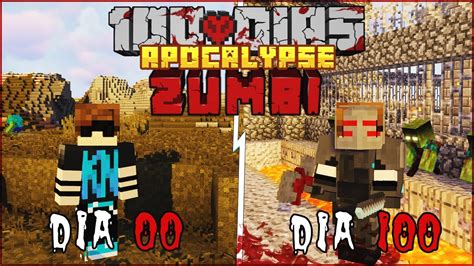 Sobrevivendo 100 Dias No Minecraft Apocalypse Zombie O Filme YouTube