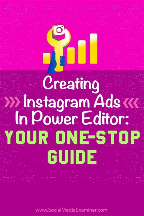 Creating Instagram Ads In Power Editor Your One Stop Guide Social