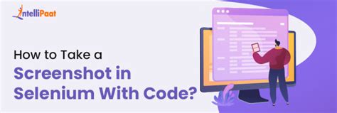 how to take screenshot in selenium intellipaat