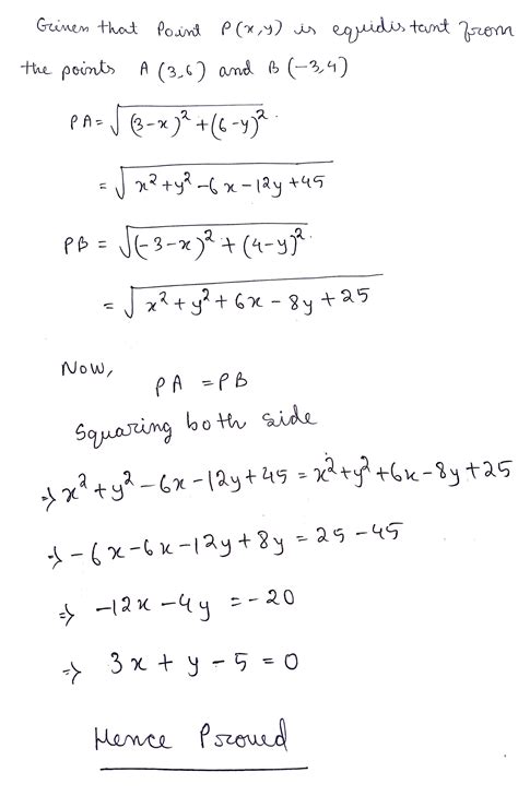if the point p x y is equidistant from the points a 3 6 and b 3 4 prove that 3x y 5 0
