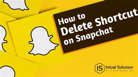 How To Delete A Shortcut On Snapchat 2024 Initial Solution YouTube