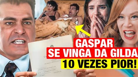 AMOR PERFEITO Gaspar se VINGA DA GILDA POR ARMAÇÃO EM DESPEDIDA DE