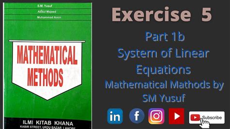exercise 5 solution part b gauss jordan method mathematical methods by sm yusuf youtube