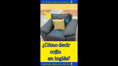 Cómo decir cojín en inglés YouTube