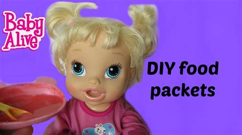 Feeding My Baby All Gone Diy Food Packets Baby Alive Doll Food Youtube