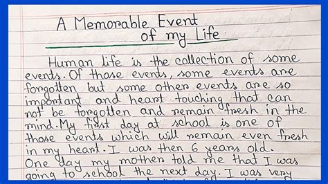 Write A Short Paragraph On A Memorable Events Of My Life A Memorable
