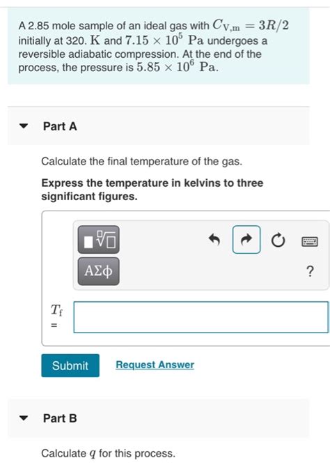 Solved A 2 85 Mole Sample Of An Ideal Gas With Cv M 3R 2 Chegg