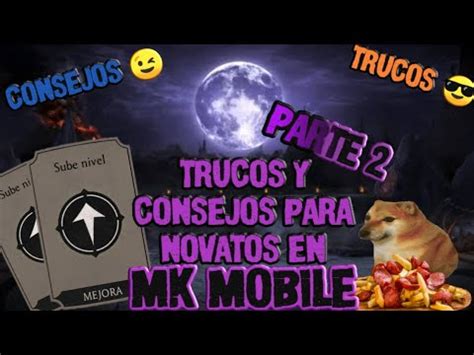 TRUCOS Y CONSEJOS Para Nuevos Jugadores O Novatos En MK Mobile Parte 2