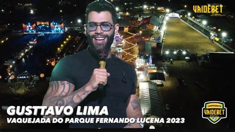 GUSTTAVO LIMA 5ª VAQUEJADA DO PARQUE FERNANDO LUCENA EM CARUARU PE