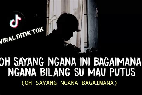 Lirik Lagu Oh Sayang Ngana Ini Bagaimana Meyda Rahma Sabar Dulu Tak