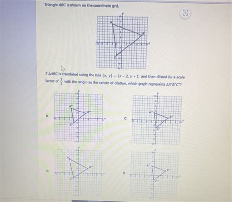Triangle ABC Is Shown On The Coordinate Grid If ABC Is Translated