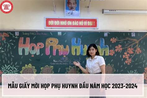 Mẫu giấy mời họp phụ huynh đầu năm học 2023 2024 thông dụng mới nhất