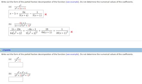 solved write out the form of the partial fraction