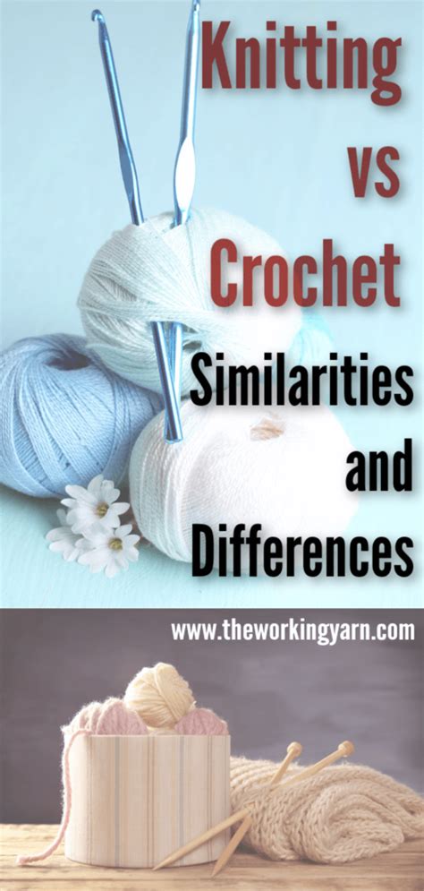 Knitting Vs Crochet The Similarities And Differences In 2020 Crochet