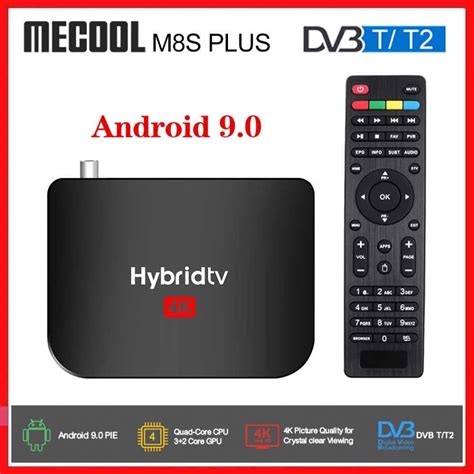 Mecool M S Plus T Hybrid Tv Box Android Dvb T Satellite