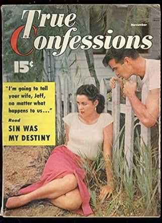 TRUE CONFESSIONS MAGAZINE NOV 1953 PHOTO COVER SCI FI G VG At Amazon S