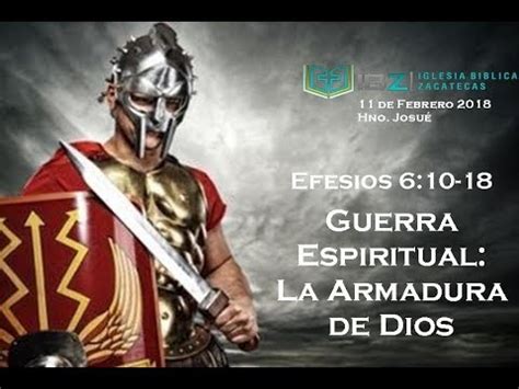 Efesios 6 10 18 Guerra Espiritual La Armadura De Dios YouTube