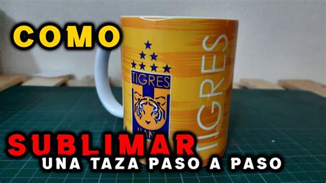 COMO SUBLIMAR una TAZA de manera CORRECTA PASO a PASO Sublimación