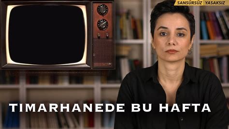 TIMARHANEDE BU HAFTA 69 KADERSE ÖNDEN BUYURUN YouTube