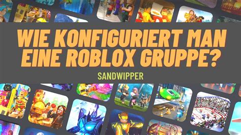Wie Konfiguriert Man Eine Roblox Gruppe 2021 YouTube