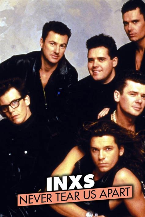 INXS Never Tear Us Apart Rotten Tomatoes