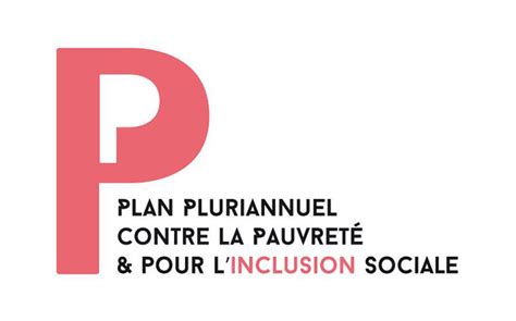Plan pluriannuel contre la pauvreté et pour l inclusion sociale