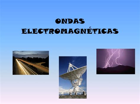 Ficha Ondas Electromagneticas